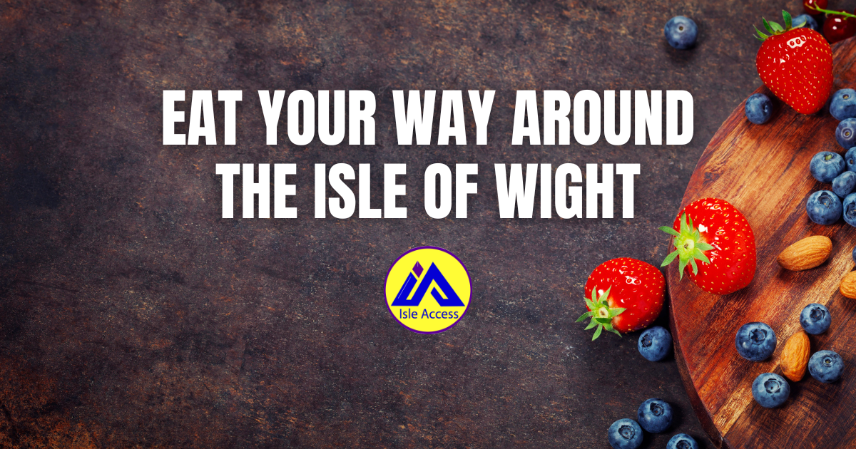 Eat Your Way Round The Isle Of Wight My Virtual Mission
